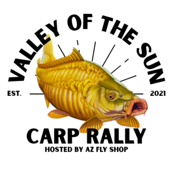 Valley of the Sun Carp Rally - AZ Fly Shop
